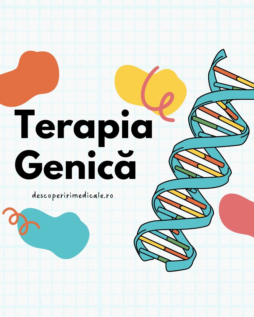 Terapia genică - ce este?